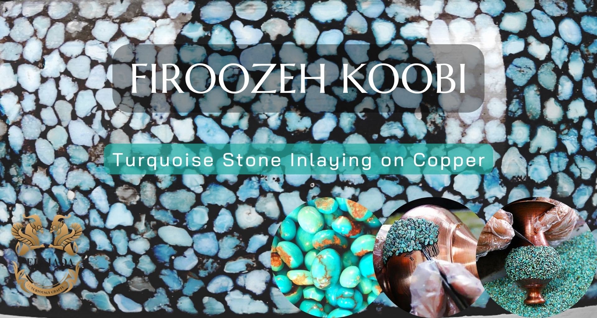 Firoozeh Koobi Turquoise Inlaying on Copper Dishes | Persiada